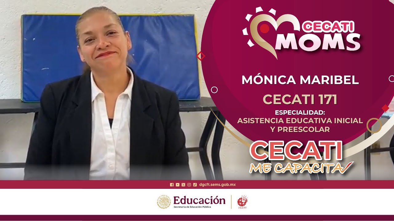 Experiencias de Vida CECATI 171 -Especialidad de Asistencia Educativa inicial y Preescolar.