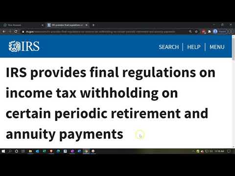 IRS provides final regulations on income tax withholding on certain periodic retirement and annuity