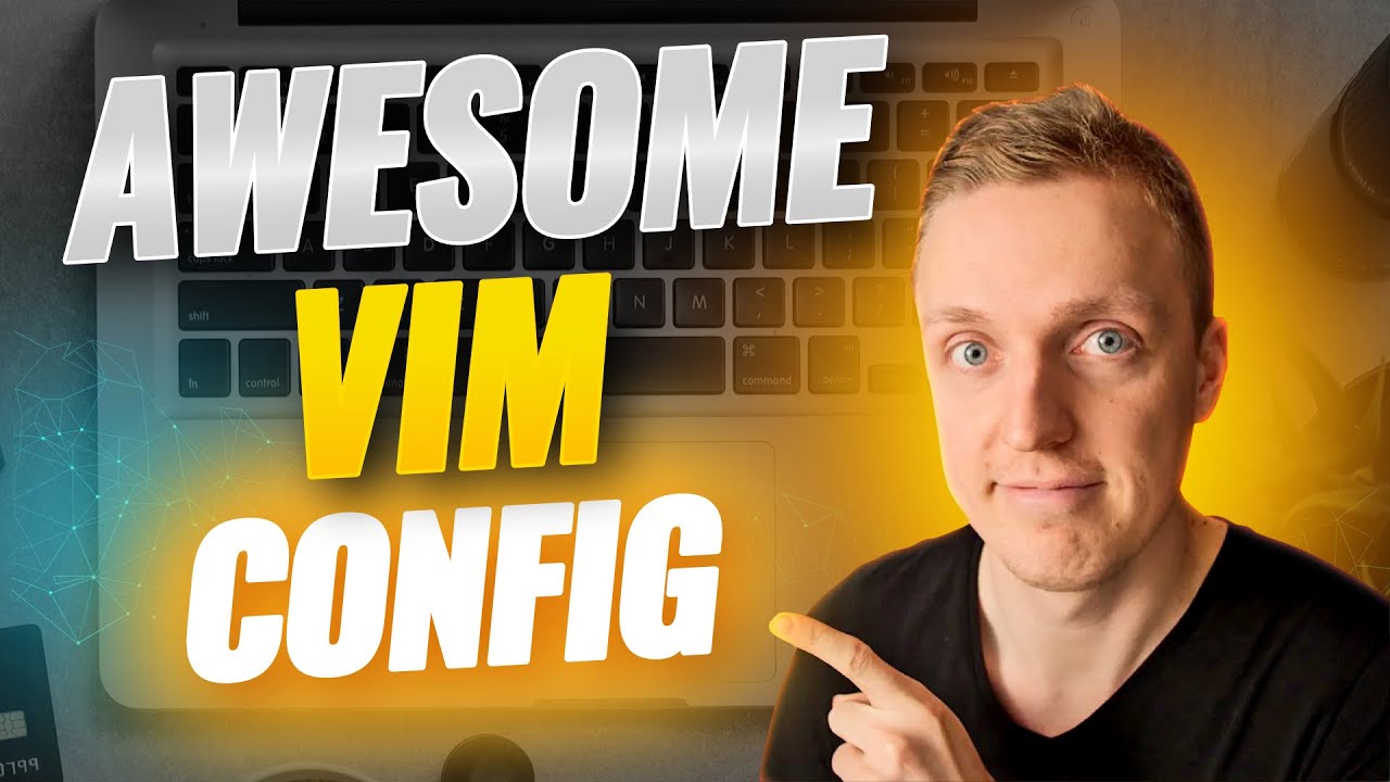 Vim Setup Tutorial - Vim Configuration, Packages, Usage