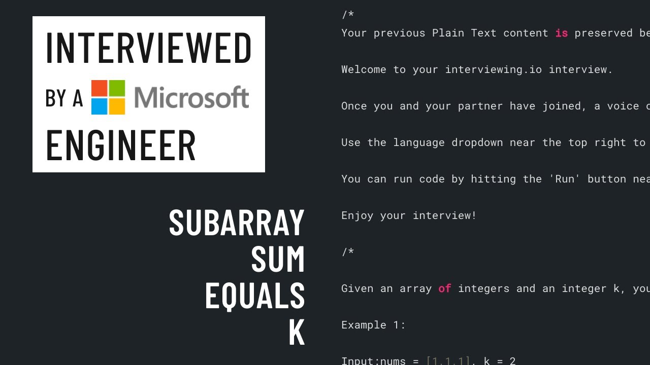 JavaScript interview with a Microsoft engineer: Subarray sum equals K