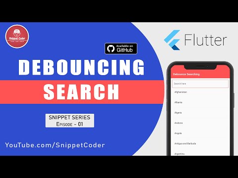 Learn Debouncing Search Flutter Snippet Series EP 01 - Mind Luster