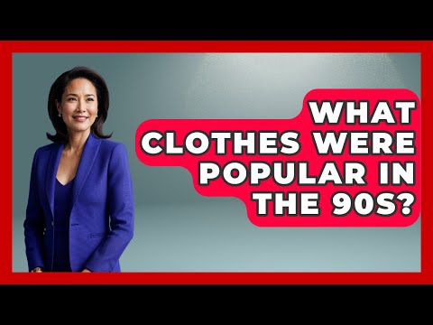 What Clothes Were Popular In The 90s? - Pop Music Gurus