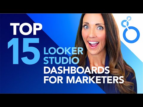 Best 15 Looker Studio Dashboards for Marketers 🔥