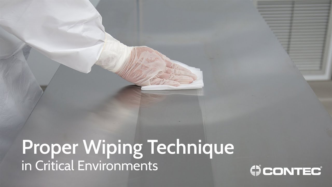 Proper Wiping Technique in Critical Environments