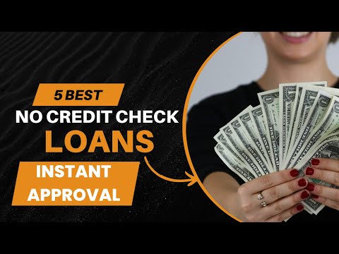 5 Best No Credit Check Loans Online| Instant & Guaranteed approval -2024 for Bad credit