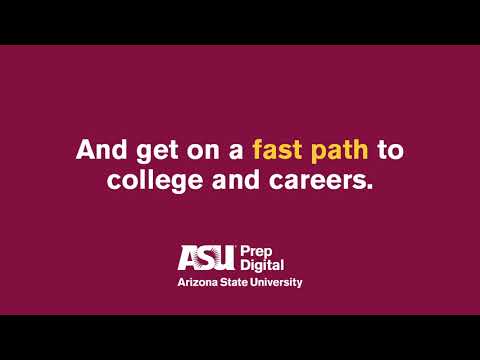 ASU Prep Digital - Finish Early