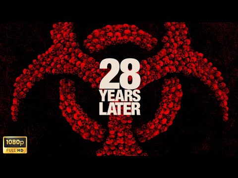 28 Years Later (2025) Full Movie HD in English | Latest Hollywood Blockbuster Movie | Reviews & Fact