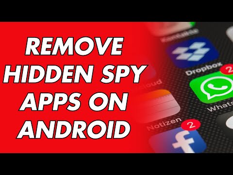How to Remove Hidden Spy Apps on Android