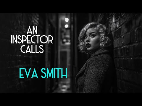 An Inspector Calls | Eva Smith