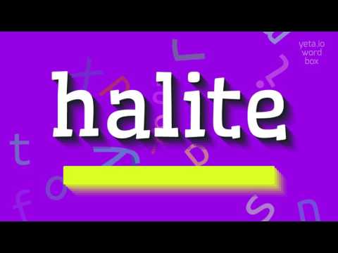 How to say "halite"! (High Quality Voices)
