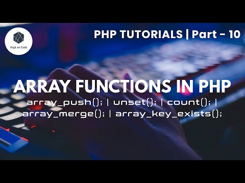 10 | Various Array Functions in PHP