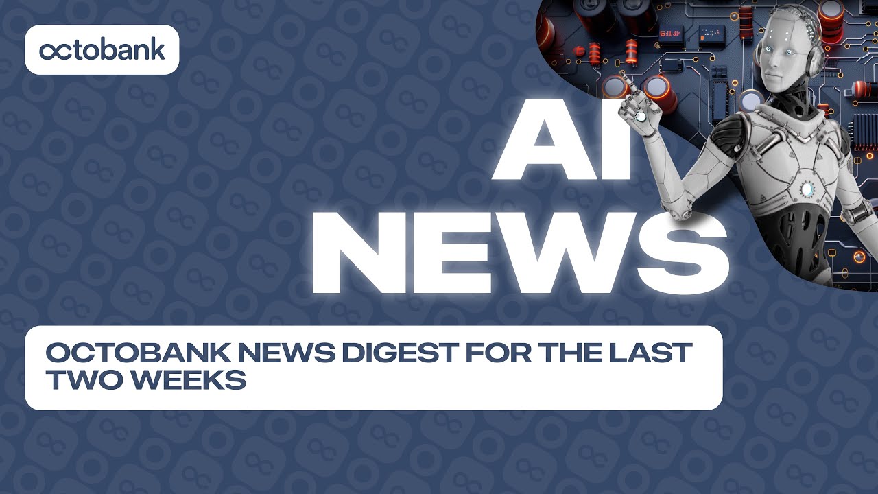 🎙 AI News: Episode 15