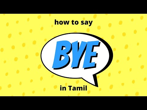 Learn Tamil Through English - How to say Bye in Tamil