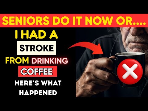 SENIORS: This Morning HABIT Could KILL You - STROKE Risk Warning | Senior Health Tips
