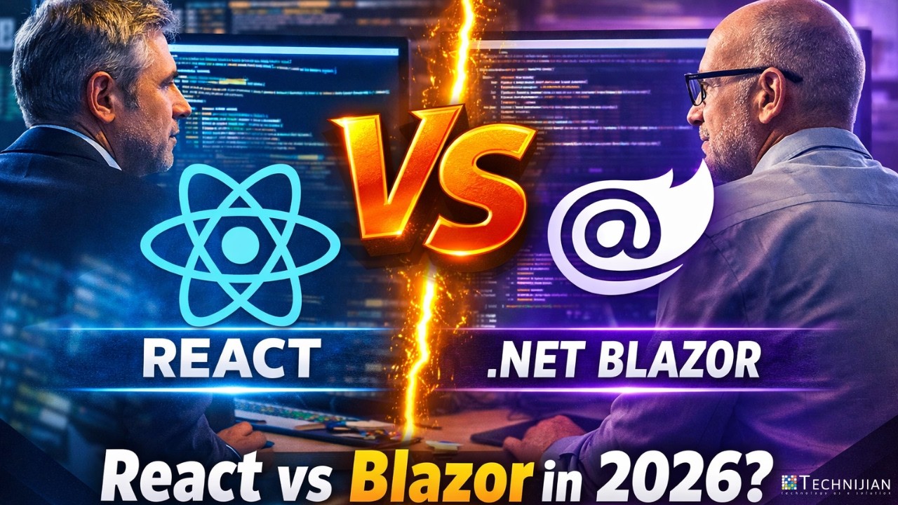 React vs Blazor in 2026: Which Framework Should Enterprises Build On?