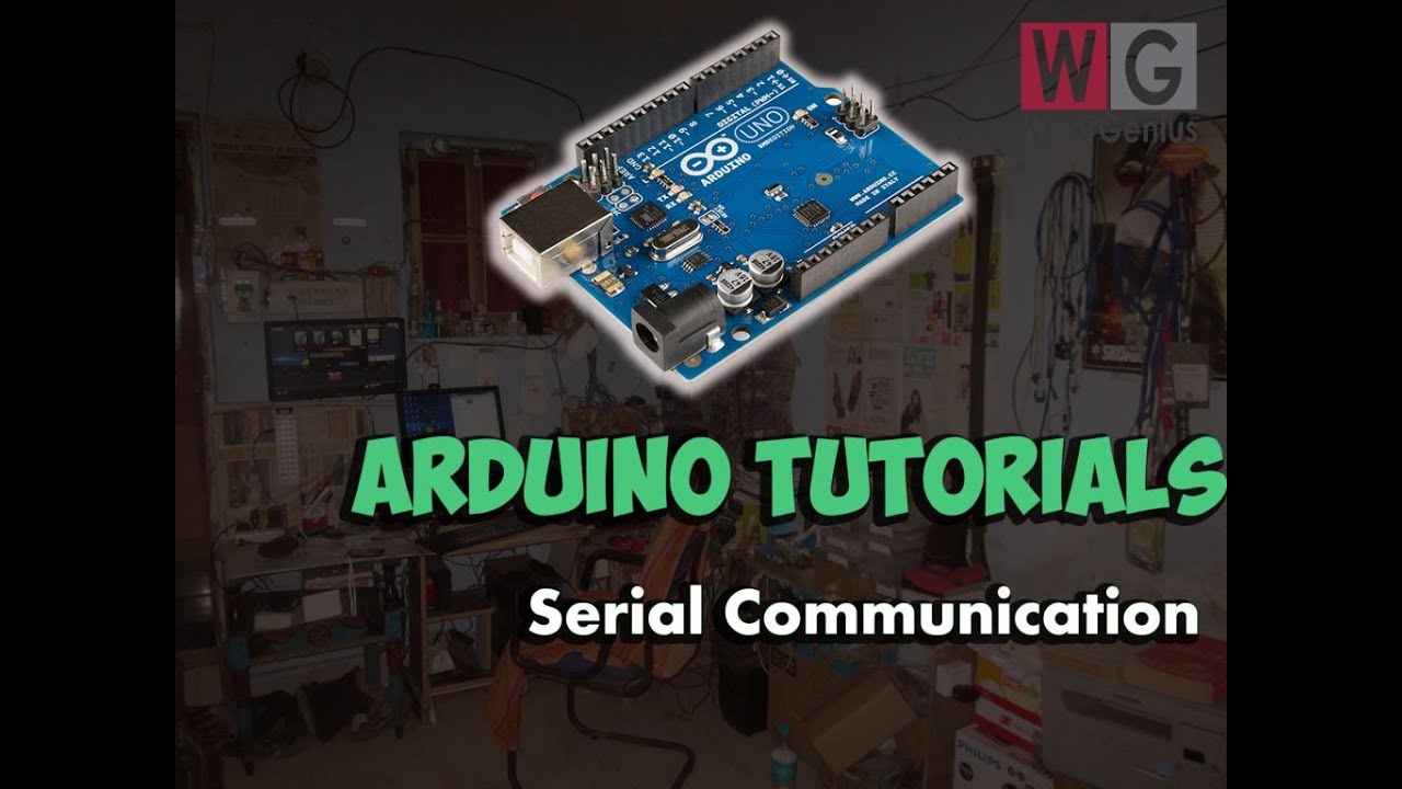 Arduino | Tutorial 3 | Serial Communication - element14 Community