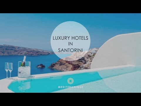 Luxury Hotels in Santorini