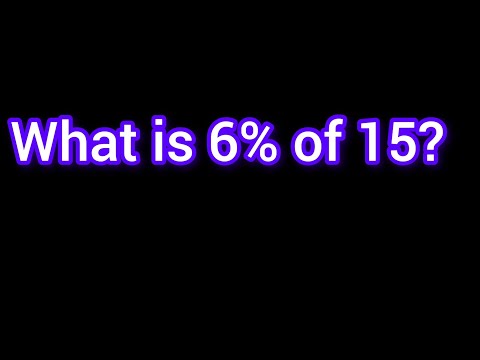 What is 6 percent of 15?-Percentage Math Problems