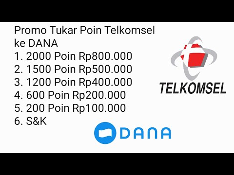 Cara Tukar Poin Telkomsel Jadi Saldo Dana 2025 | Tukar Poin Telkomsel Jadi Dana