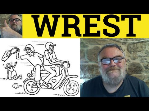 π΅ Wrest - Wrest Meaning - Wrest Examples - Wrest Definition - C2 Vocabulary