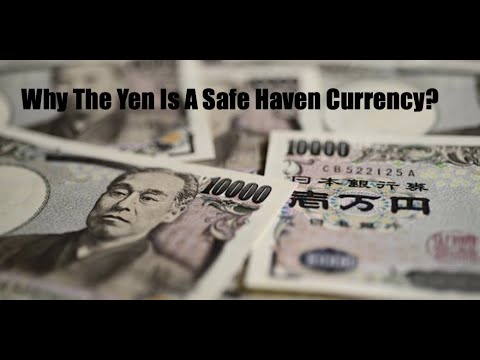 Why the Yen is a safe haven currency?
