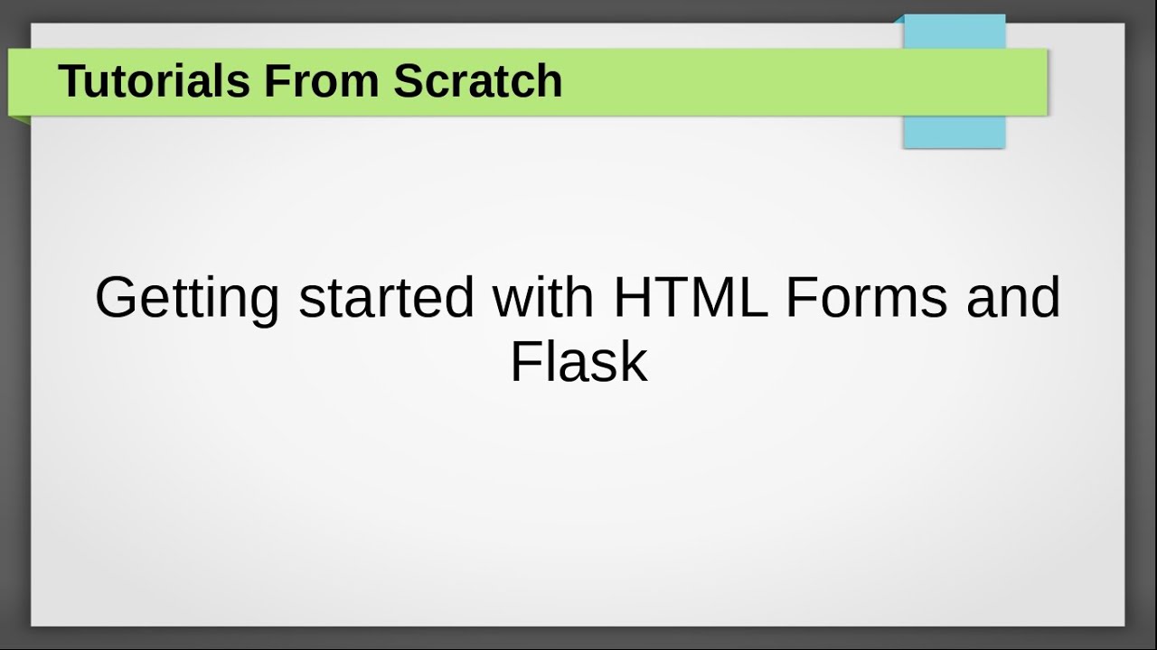 Getting started with HTML Forms and Flask