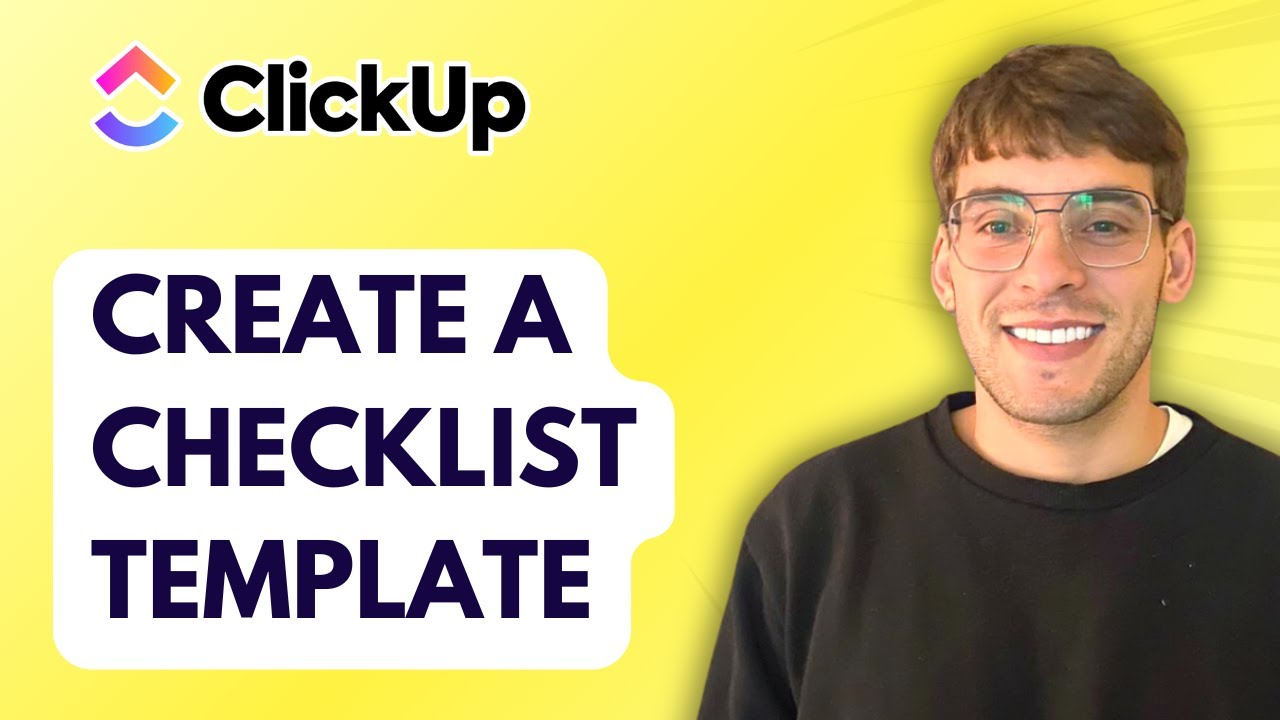 How to Create a Checklist Template in ClickUp [2025 Guide]