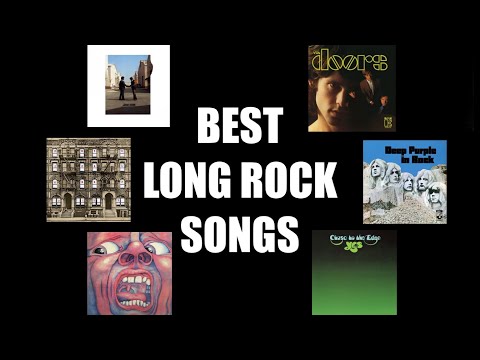 Top 25 Greatest Long Rock Songs (10+ Minutes)