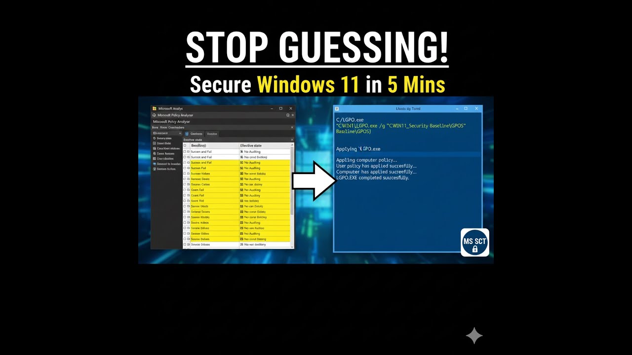 Stop Guessing! How to Audit and Secure Windows 11 in 5 Minutes (Microsoft SCT Guide)