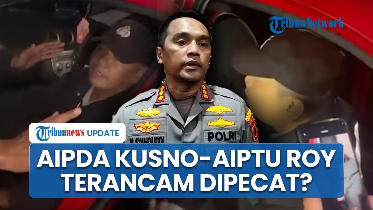 Nasib Aiptu Kusno & Aipda Roy usai Memeras Pasangan Muda-mudi di ...