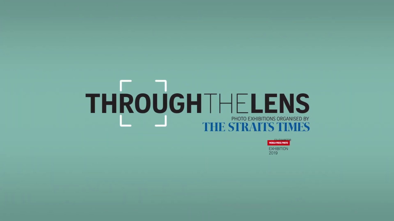 Through The Lens | Celebrate the best in news photography by The Straits Times and World Press Photo
