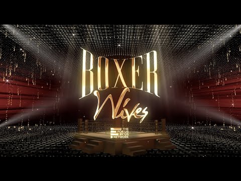 Like No Other Wife! - BOXER WIVES - New Reality Series Trailer!!