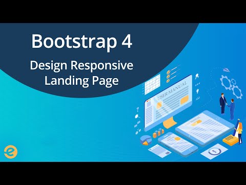 Learn Learn To Create Beautiful Responsive Landing Page With Bootstrap 4 | Eduonix - Mind Luster