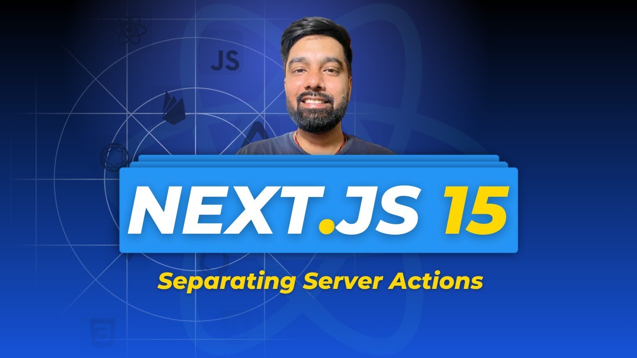 Nextjs 15 Tutorial Hindi 74 Separating Server Actions