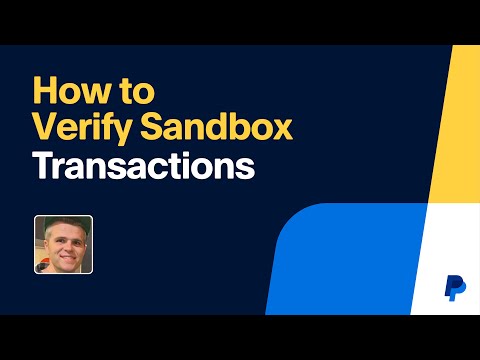 How to Verify Sandbox Transactions With PayPal Developer