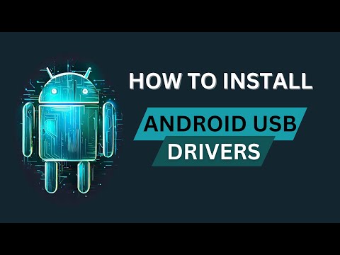 How to Install Android USB Drivers on Windows