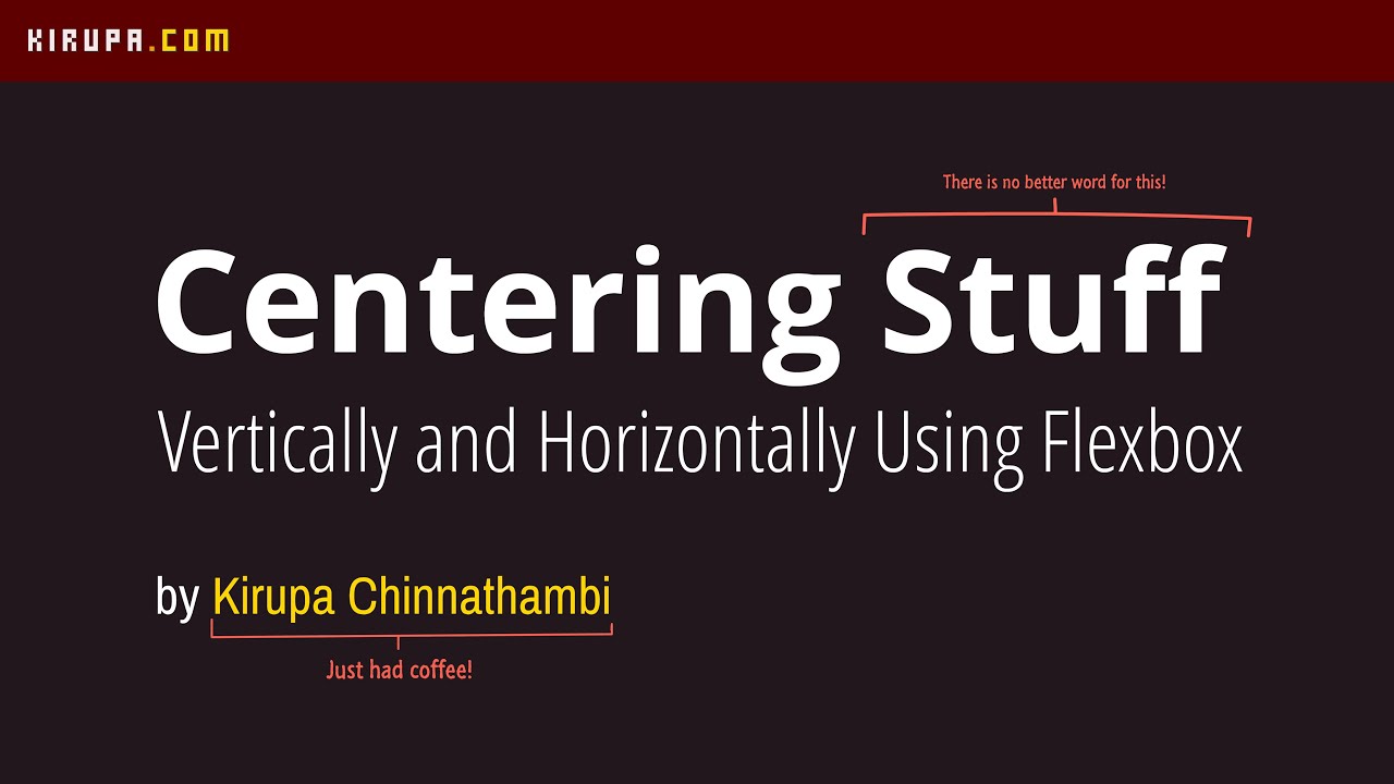 Centering Stuff Vertically and Horizontally in CSS