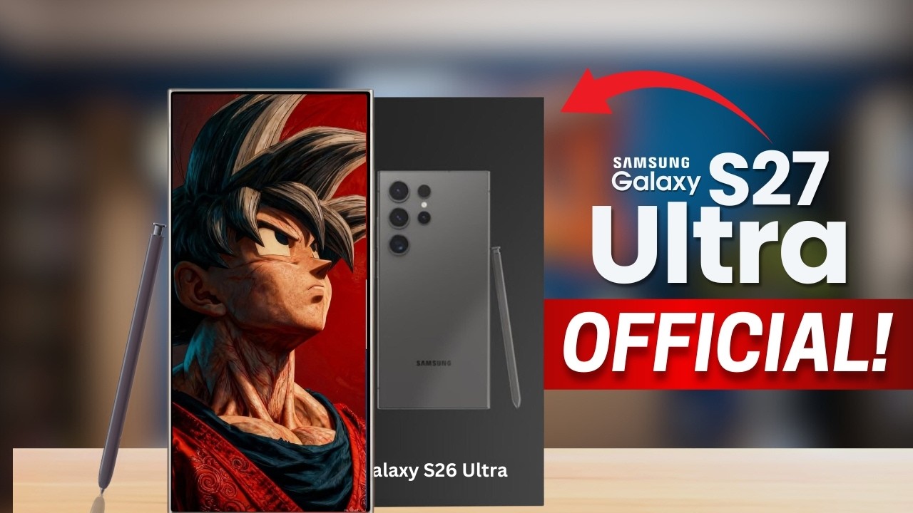 Galaxy S27 Ultra 5G - Change Everything in 2027