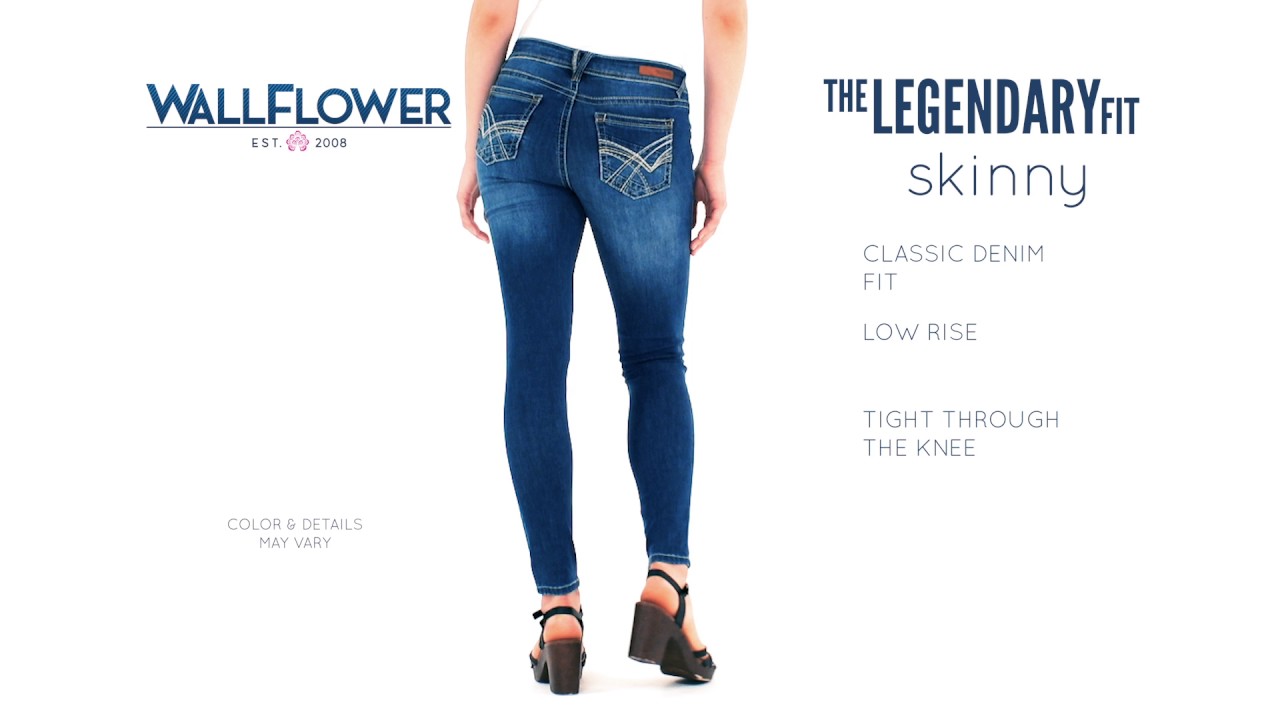 Wallflower Jeans Legendary Skinny