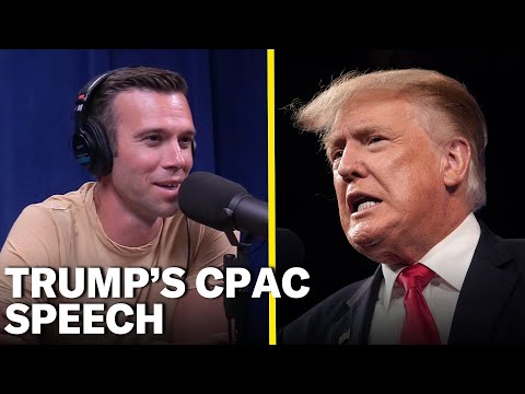 Donald Trump’s CPAC Speech is the New GOP Election Strategy | Pod Save America