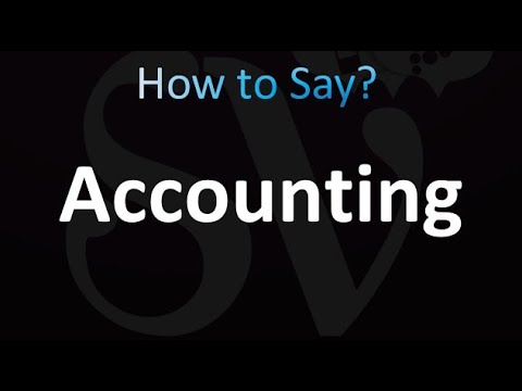 How to Pronounce Accounting (correctly!)