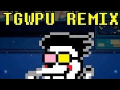 NOW'S YOUR CHANCE TO BE A - [TGWPU REMIX]