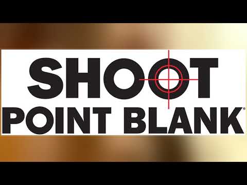 Point-blank Rangevideo Point blank range