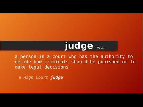 judge , Meaning of judge , Definition of judge , Pronunciation of judge