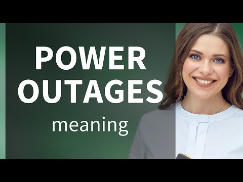 Understanding "Power Outages": A Guide for English Language Learners