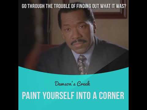 "Paint Yourself Into A Corner " meaning, definition and example video