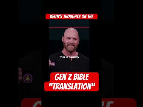 Gen Z Bible “Translation”