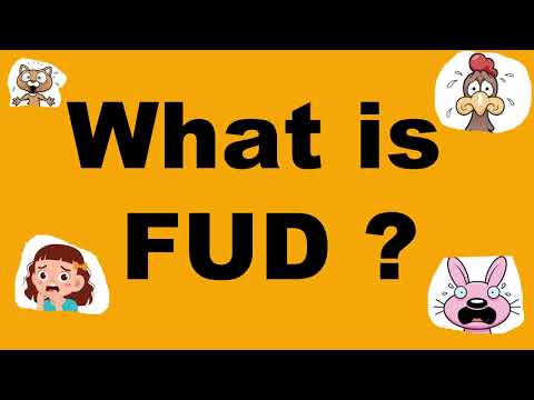 What is FUD?