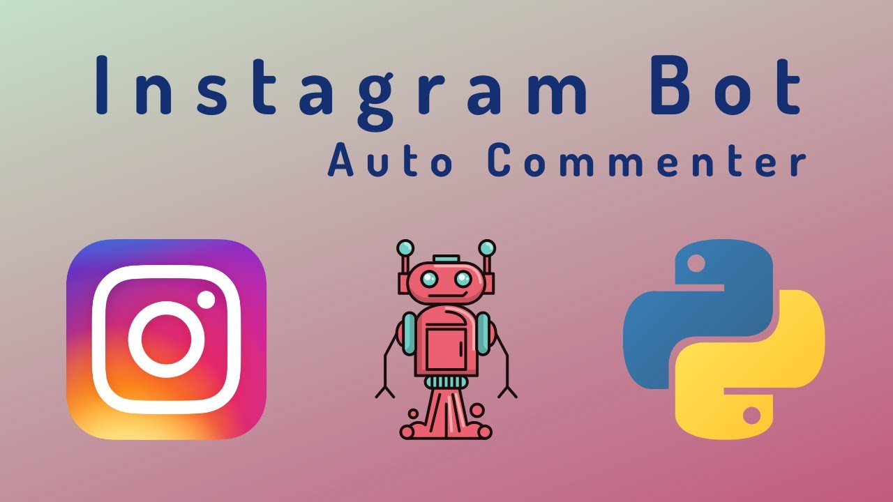 Instagram Auto Commenter With Python