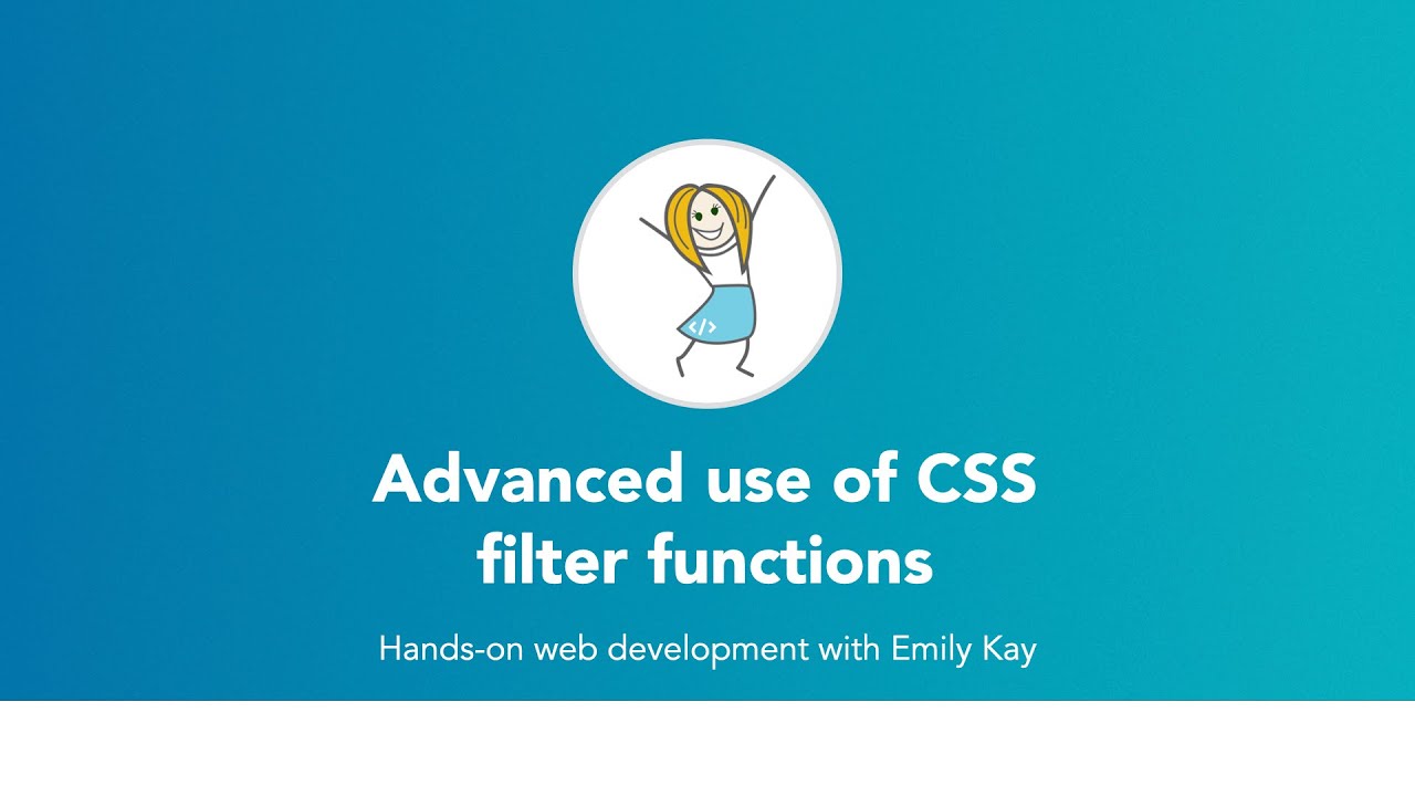 Advanced CSS | Filter functions